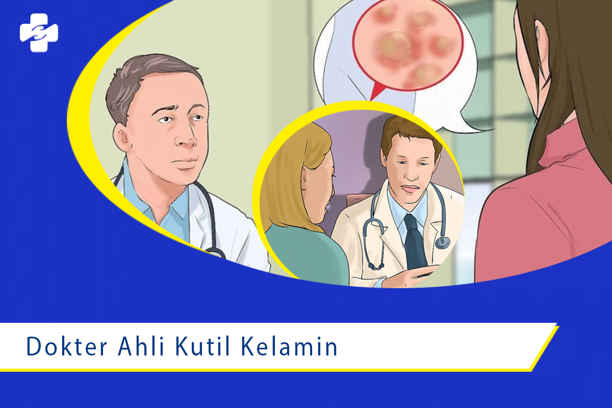 Pemeriksaan Kutil Kelamin di Dokter Ahli | Klinik Utama Apollo