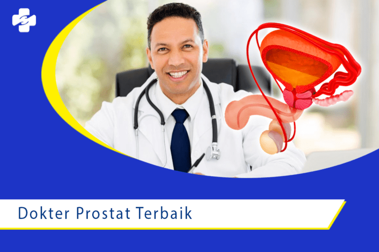 Mari Simak Mengenai Dokter Prostat Terbaik | Klinik Utama Apollo
