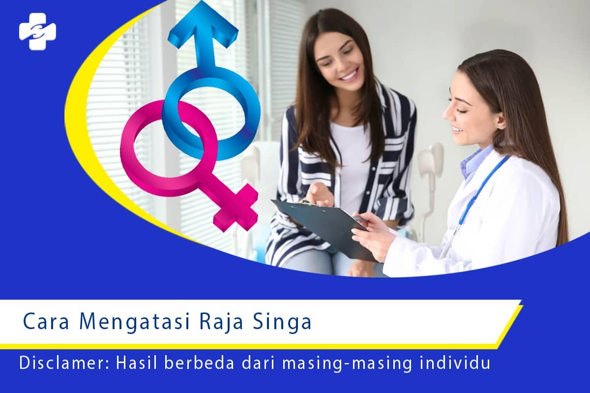 Cara Mengatasi, Penyebab, dan Gejala Raja Singa