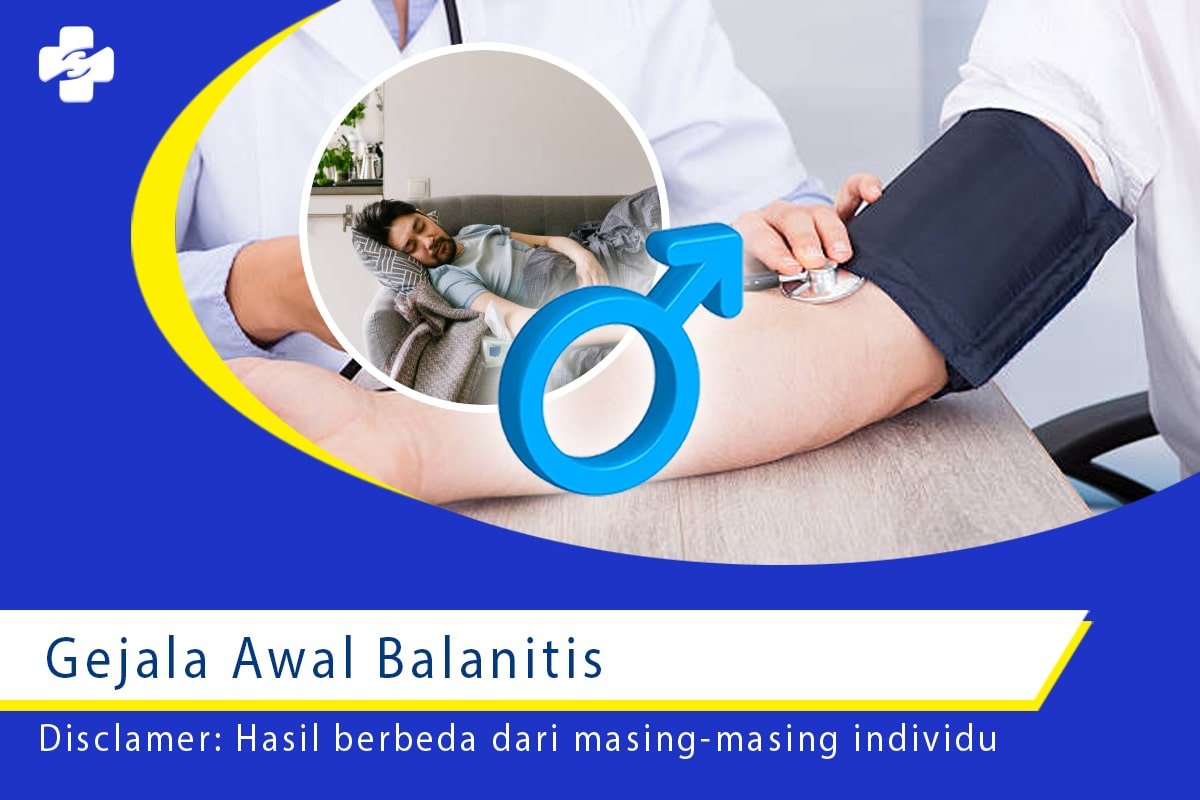 Gejala Awal Balanitis dan Tindakan Tanggapnya | Klinik Utama Sentosa