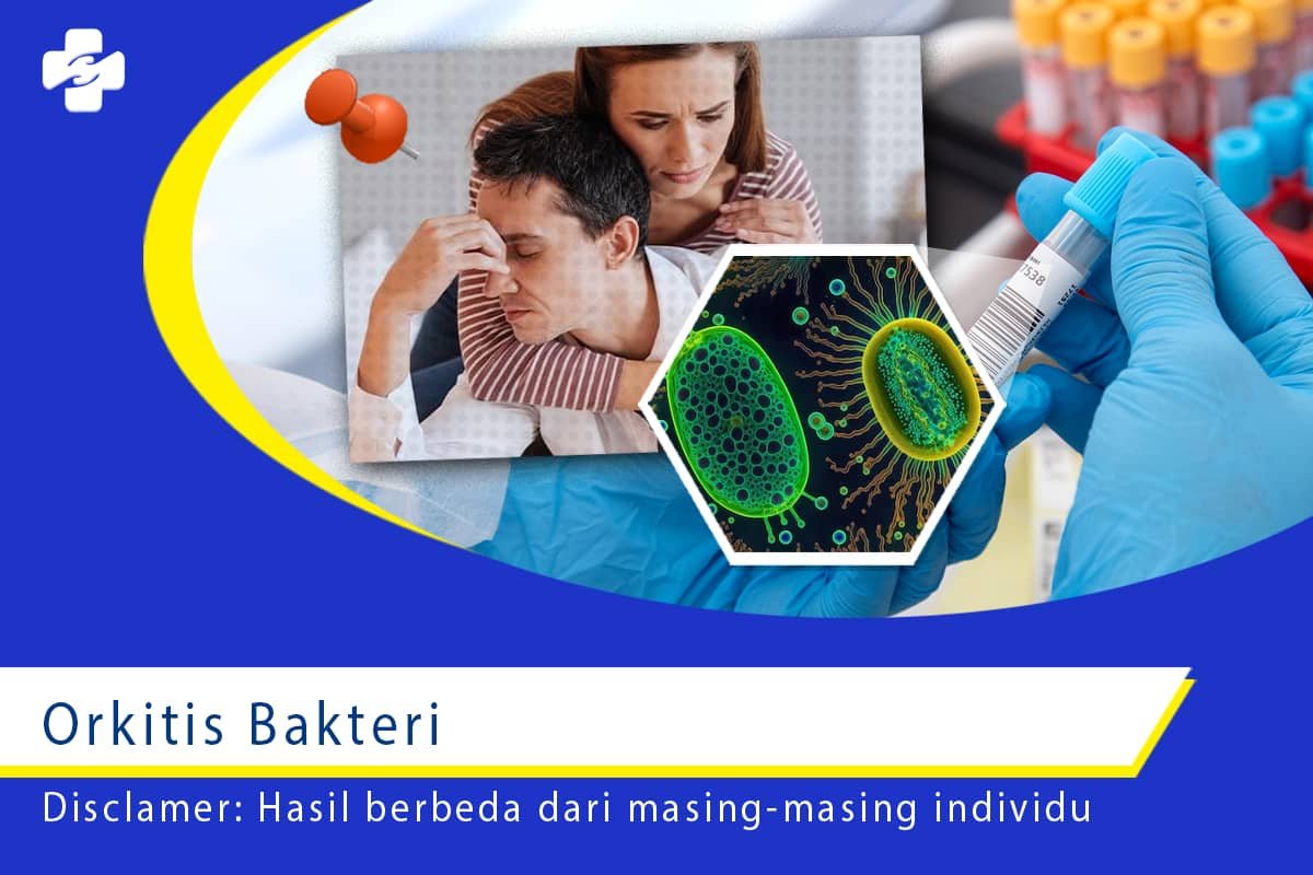 Orkitis Bakteri: Infeksi Bakteri pada Testis | Klinik Utama Sentosa