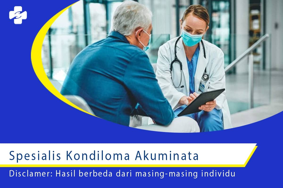 Menemukan Spesialis Kondiloma Akuminata Terbaik! | Klinik Utama Apollo