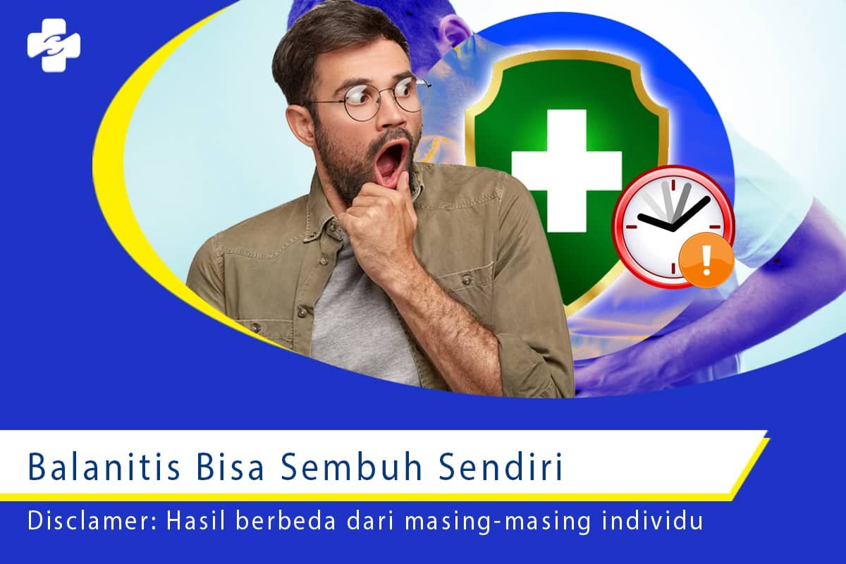 Balanitis Bisa Sembuh Sendiri, Bagaimana Caranya? | Klinik Utama Apollo